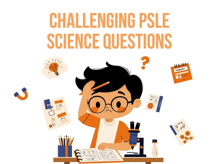 5 Challenging PSLE Science Questions You Must Try (2025)